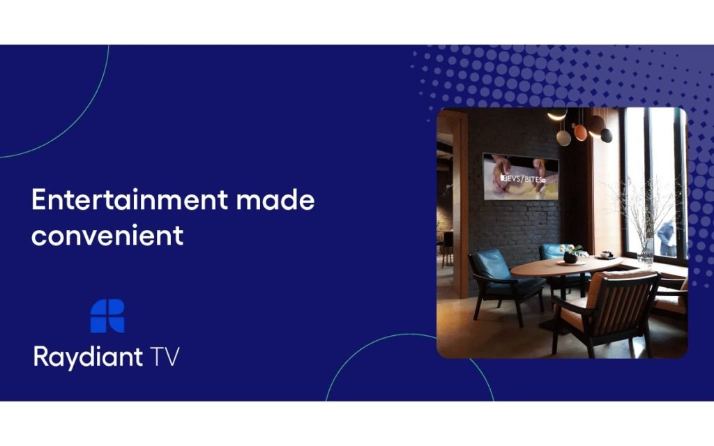Raydiant: Streaming trifft Digital Signage | invidis